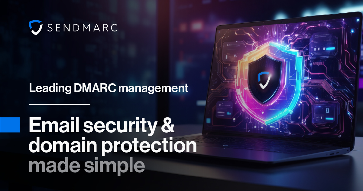 Simple DMARC email security and domain protection | Sendmarc