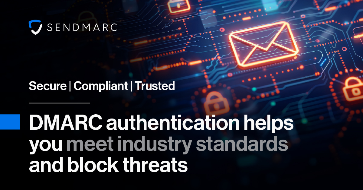 DMARC Authentication: Protect Against Email Fraud | Sendmarc